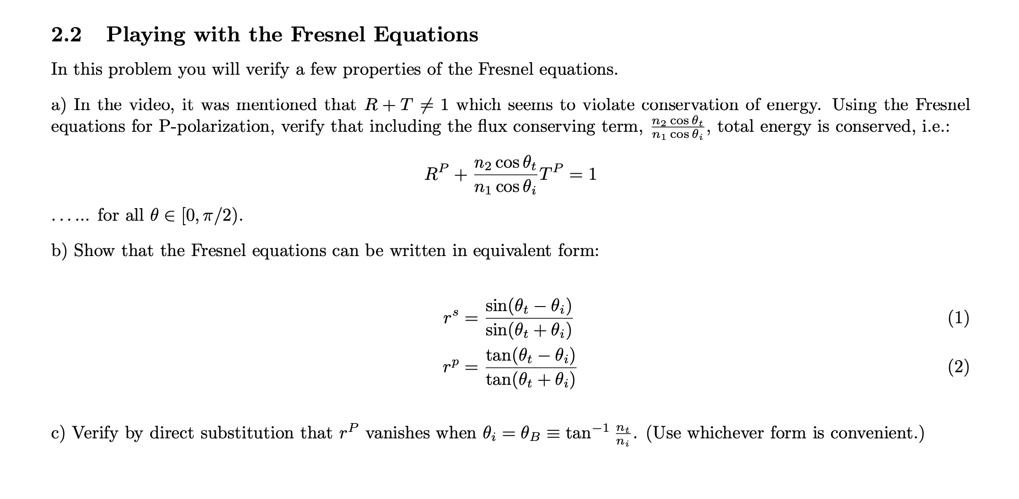 2.2 Playing with the Fresnel Equations In this | Chegg.com
