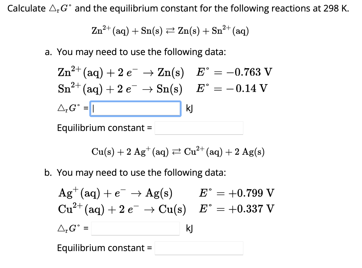 Solved Calculate rG∘ and the equilibrium constant for the | Chegg.com