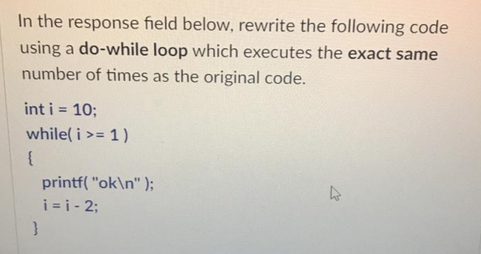 Solved In the response field below, rewrite the following | Chegg.com