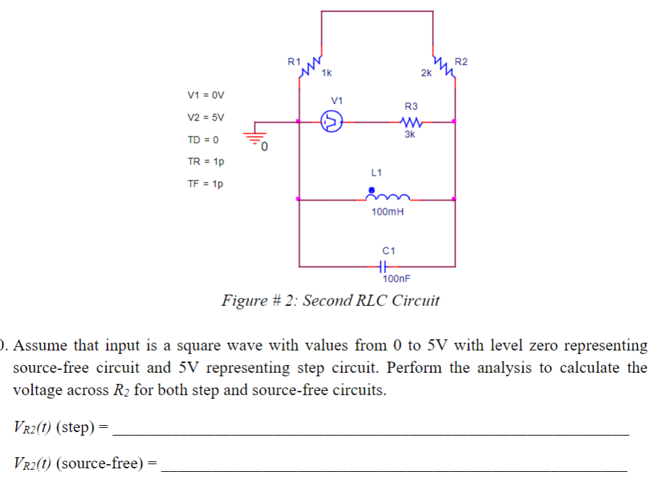 Solved Figure 2 Second Rlc Circuit Assume That Input Is