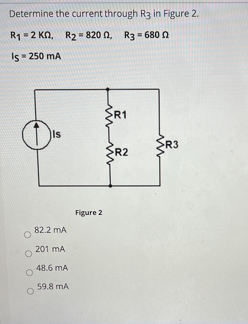 Solved Determine the current through R3 in Figure 2. R1 = 2 | Chegg.com