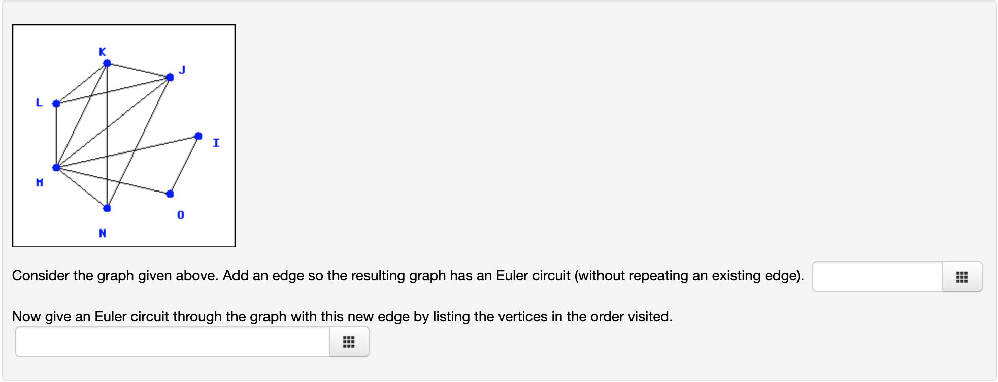 Solved K Ι M 0 N Consider the graph given above. Add an edge | Chegg.com
