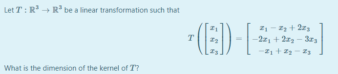 Solved Let T:R3 → Rbe a linear transformation such that 22| | Chegg.com