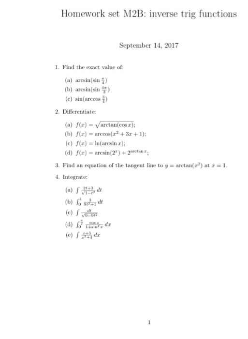 Solved Find the exact value of: (a) arcsin(sin pi/4) (b) | Chegg.com