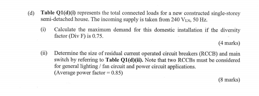 Solved (d) Table Q1(d)(i) represents the total connected | Chegg.com