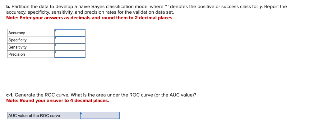 For Analytic Solver, partition data sets into 60% | Chegg.com