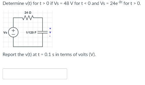 Solved Determine vít) fort > 0 if Vs = 48 V for t