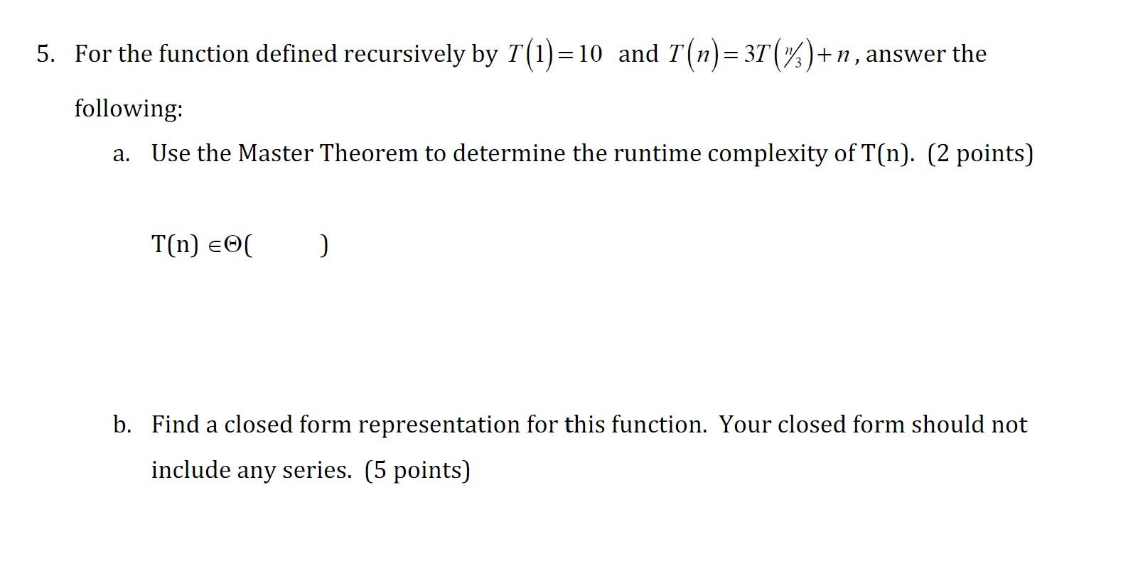 Solved = n 5. For the function defined recursively by | Chegg.com