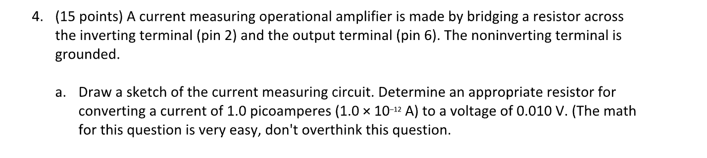 Solved 4. (15 points) A current measuring operational | Chegg.com