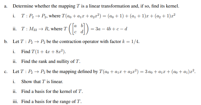 Solved a. Determine whether the mapping T is a linear | Chegg.com