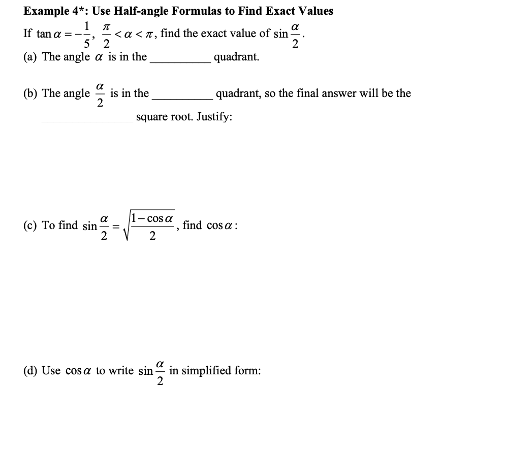 Solved Example 4*: Use Half-angle Formulas to Find Exact | Chegg.com