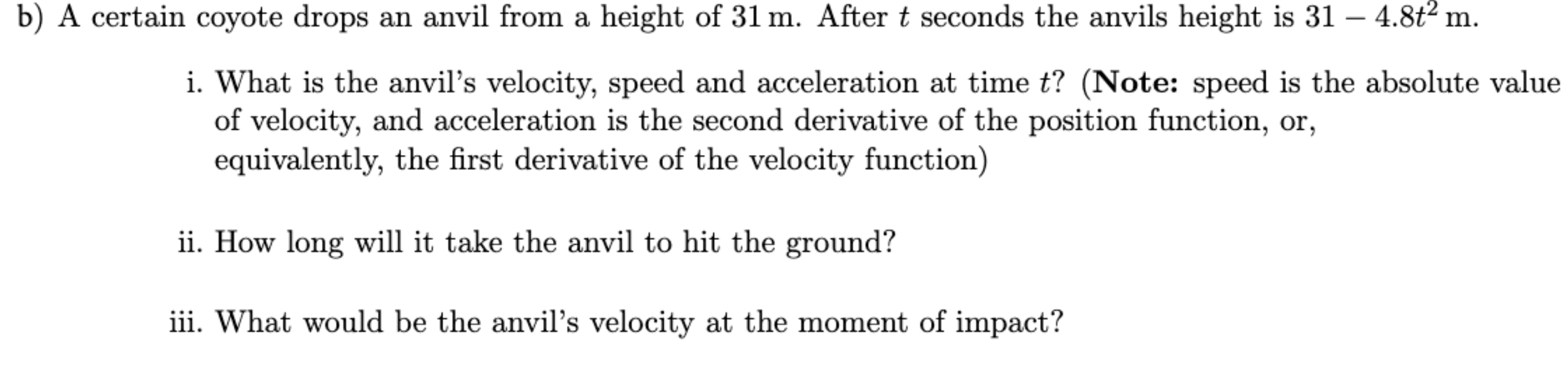 Solved b) ﻿A certain coyote drops an anvil from a height of | Chegg.com