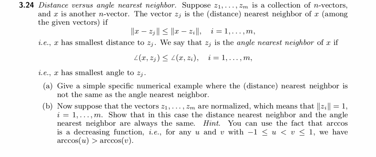 Solved 3.24 Distance versus angle nearest neighbor. Suppose | Chegg.com