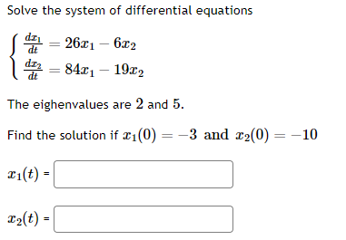 Solved Solve the system of differential equations | Chegg.com