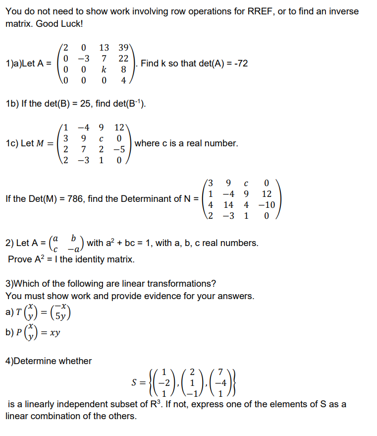 Solved You do not need to show work involving row operations | Chegg.com