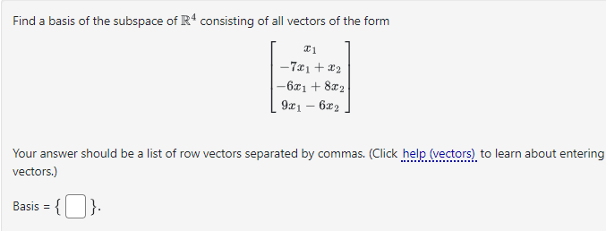 Solved Find a basis of the subspace of R4 ﻿consisting of all | Chegg.com