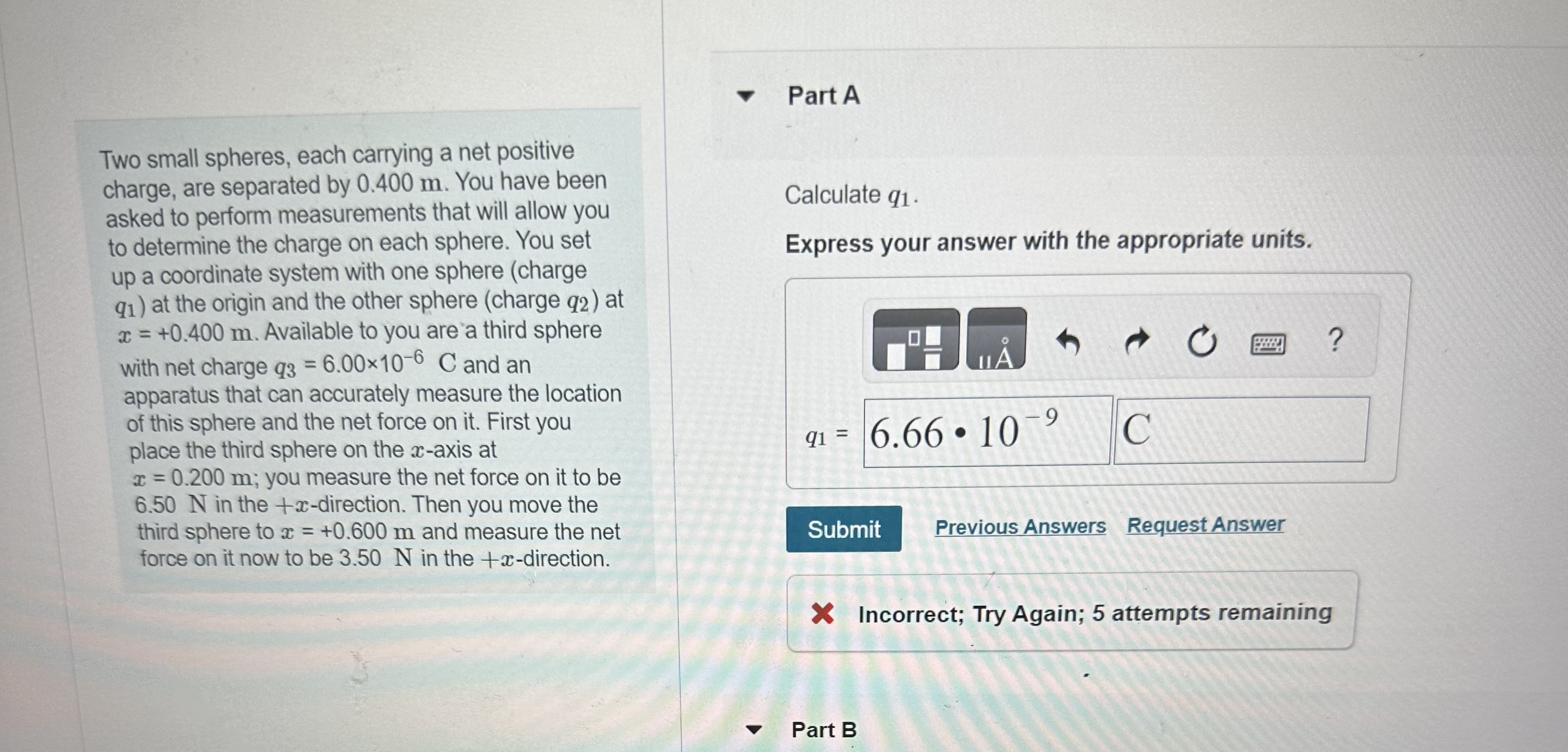 Solved Two small spheres, each carrying a net positive | Chegg.com