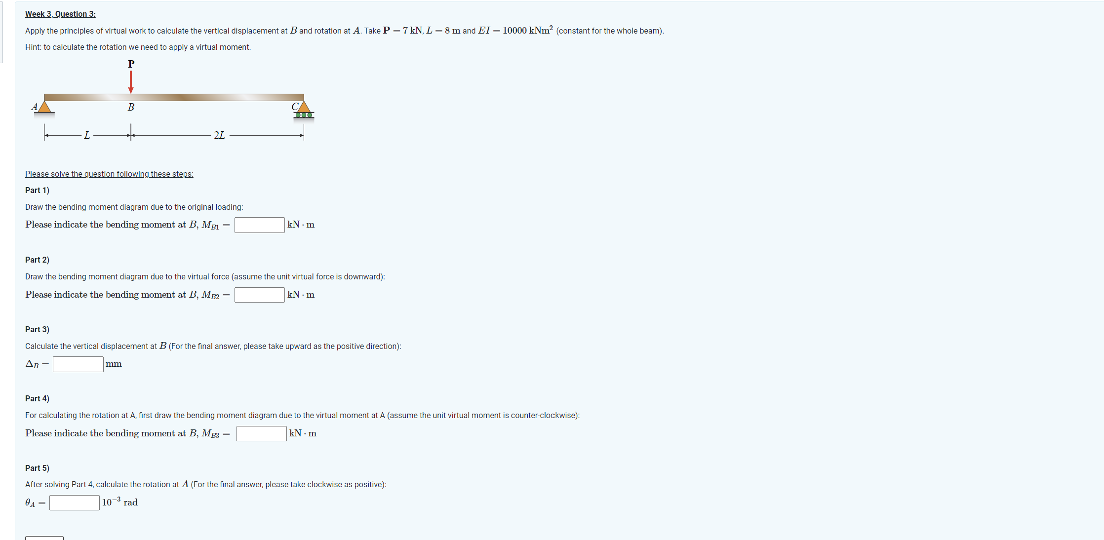 Solved Week 3, ﻿Question 3:Apply the principles of virtual | Chegg.com