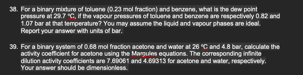 Solved 8. For a binary mixture of toluene (0.23 mol | Chegg.com