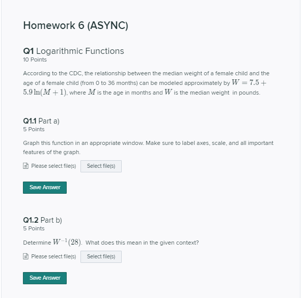 Solved Homework 6 (ASYNC) Q1 Logarithmic Functions 10 Points | Chegg.com