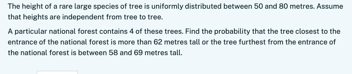 Solved The height of a rare large species of tree is | Chegg.com