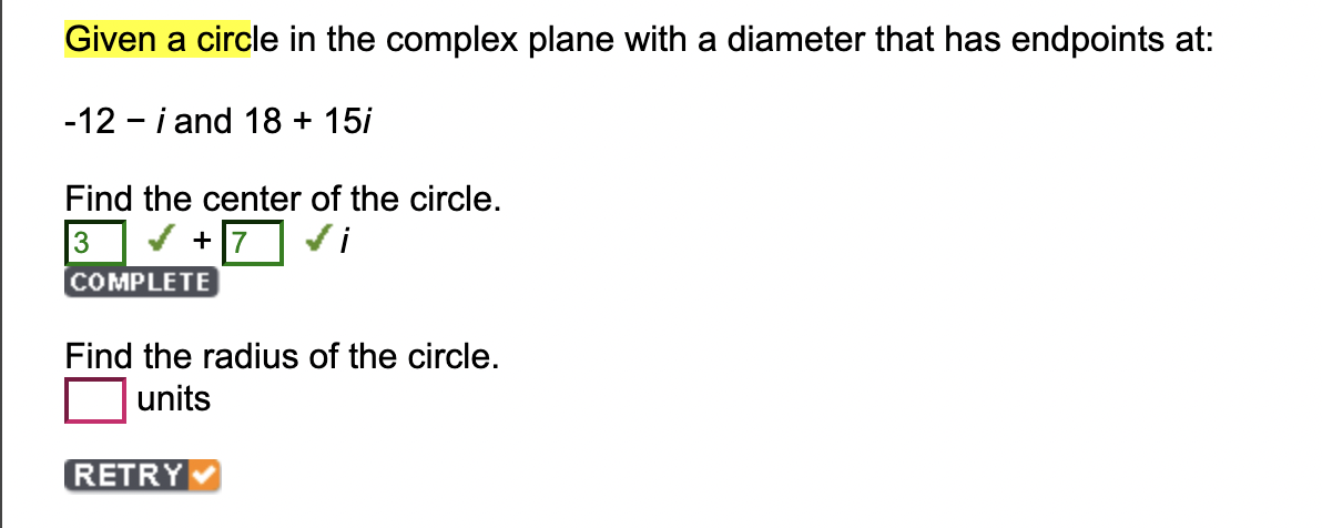 Solved Given a circle in the complex plane with a diameter | Chegg.com