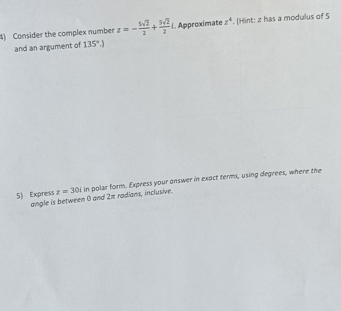 Solved 1) Suppose we multiply a complex number z (labeled | Chegg.com