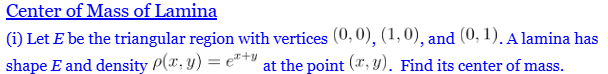Solved Center of ﻿Mass of ﻿Lamina(i) ﻿Let E be ﻿the | Chegg.com