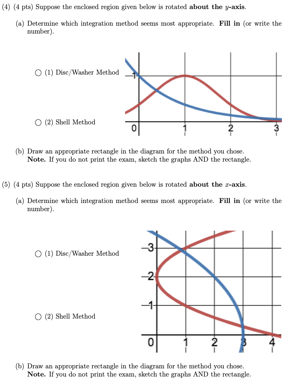 Solved (4) (4 pts) Suppose the enclosed region given below | Chegg.com