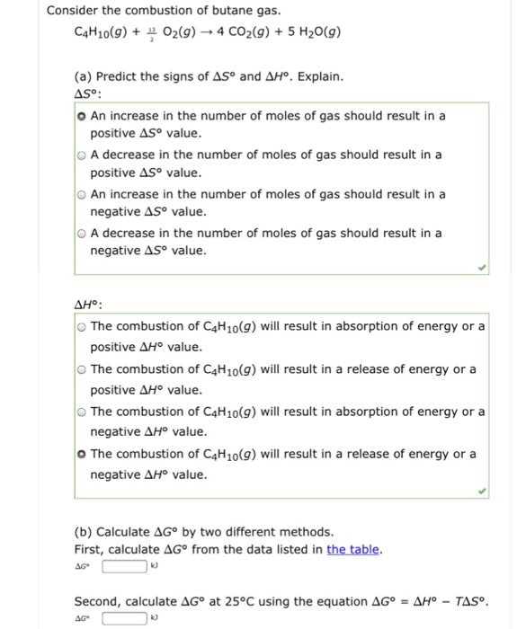 Solved Consider the combustion of butane gas. C4H10(g) O2 | Chegg.com