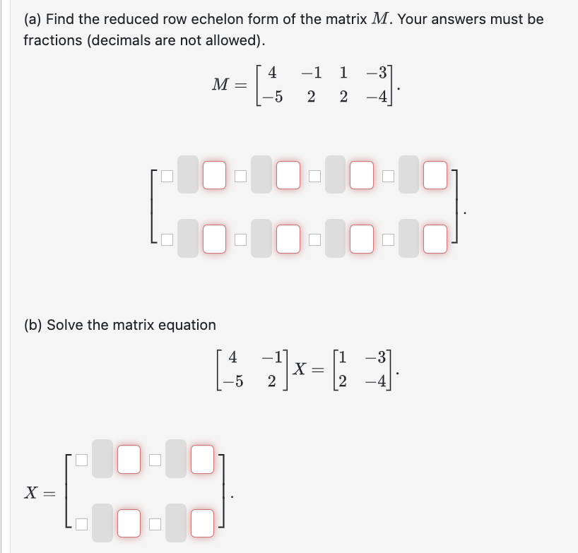 Solved (a) ﻿Find the reduced row echelon form of the matrix | Chegg.com