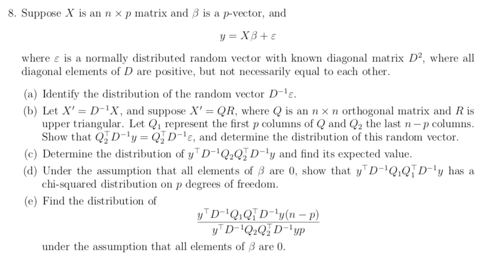 8. Suppose X is an n x p matrix and ß is a p-vector, | Chegg.com