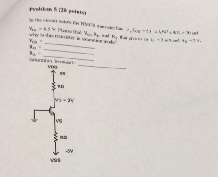Solved Problem 5 20 Points In The Circuit Below The Nmos
