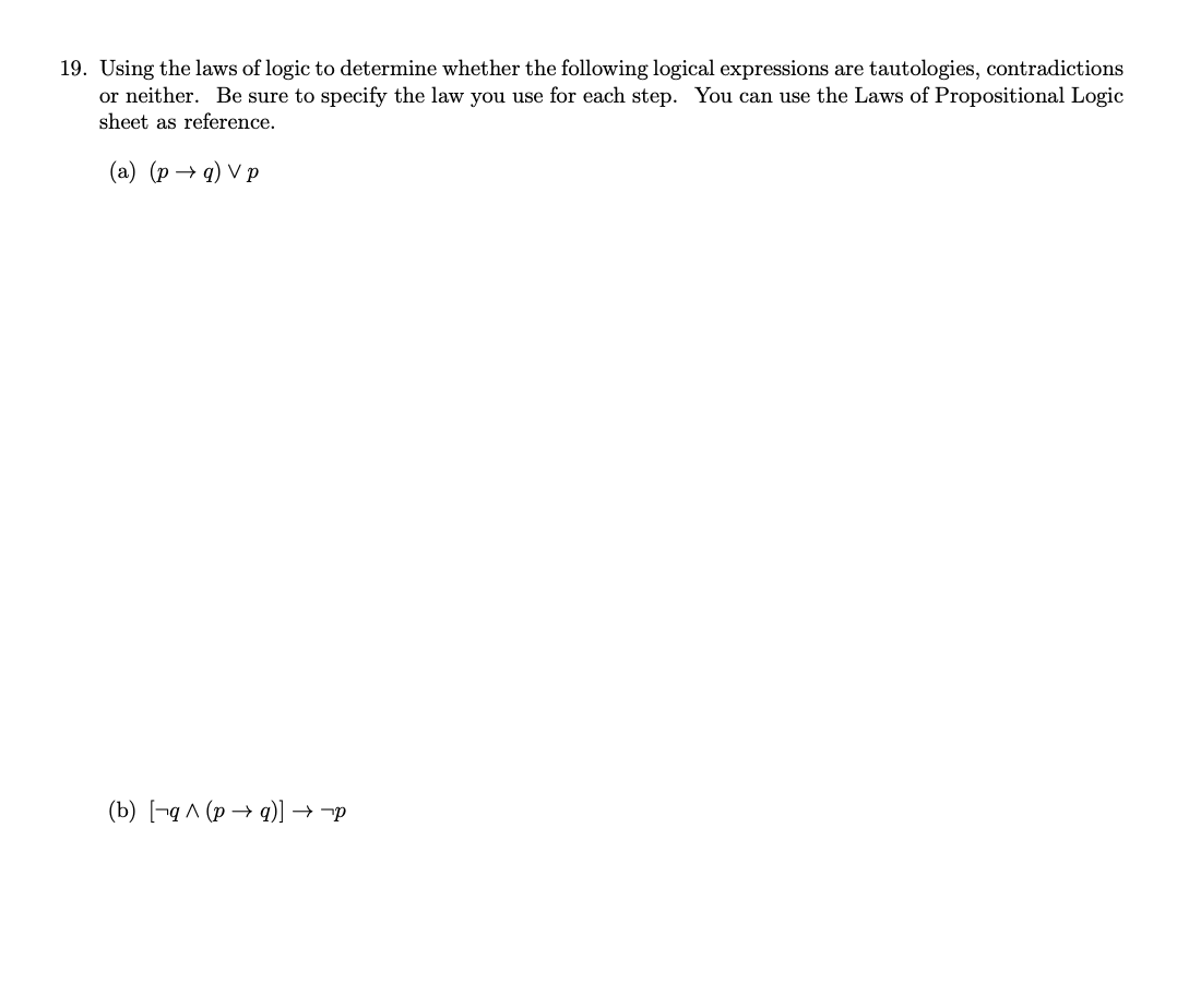 Solved 19 Using The Laws Of Logic To Determine Whether The Chegg solved-19-using-the-laws-of-logic-to-determine-whether-the-chegg