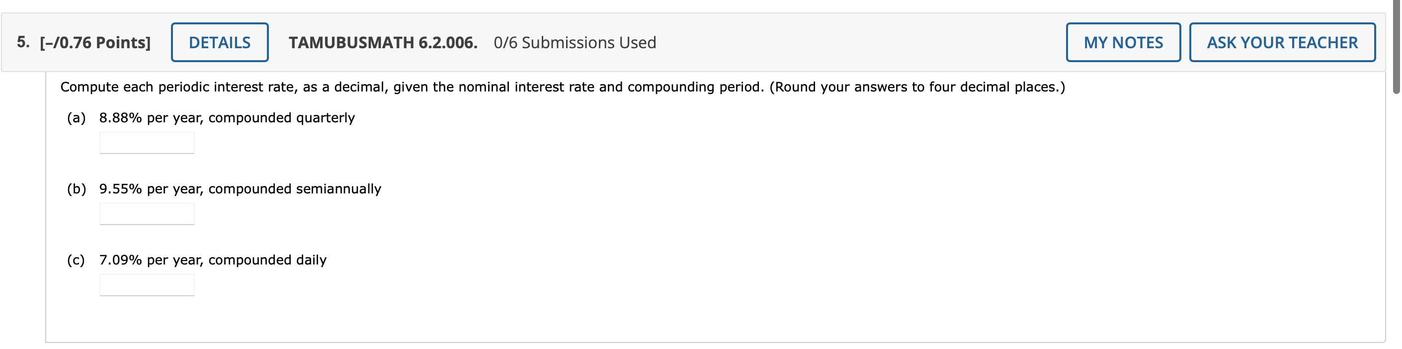 Solved Compute each periodic interest rate, as a decimal, | Chegg.com