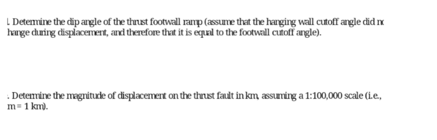 Solved L Determine the dip angle of the thrust footwall ramp | Chegg.com