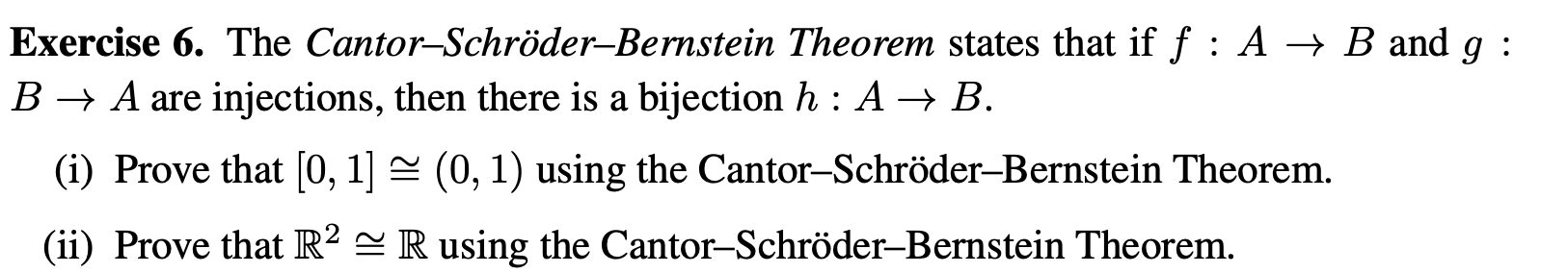 Solved Exercise 6. The Cantor-Schröder-Bernstein Theorem | Chegg.com