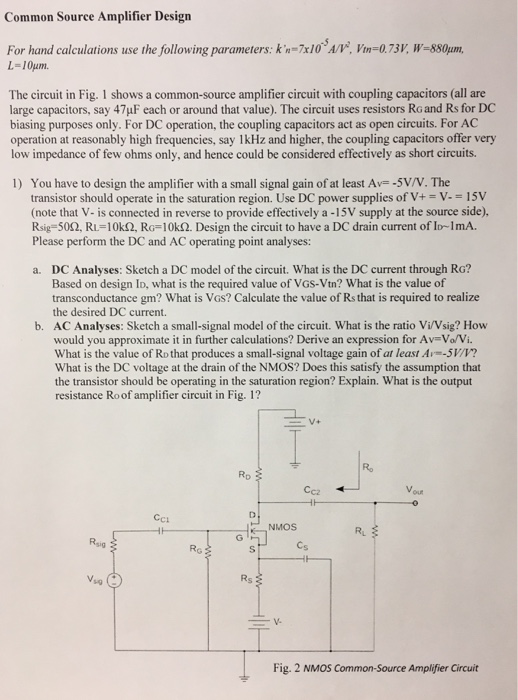 Solved Common Source Amplifier Design For hand calculations | Chegg.com