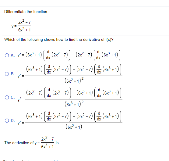 Solved Differentiate the function. 2x2 - 7 y = 6x + 1 Which | Chegg.com