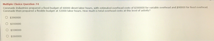 Solved Multiple Choice Question 119 The dollar amount of the | Chegg.com
