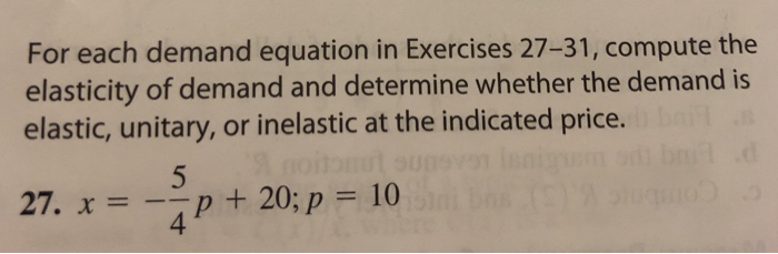 Solved For each demand equation in Exercises 27-31, compute | Chegg.com