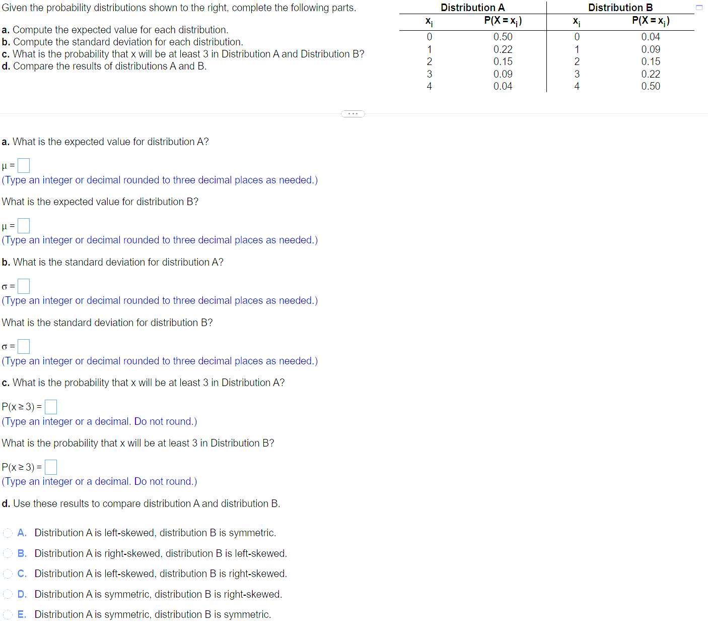 Solved Given the probability distributions shown to the | Chegg.com