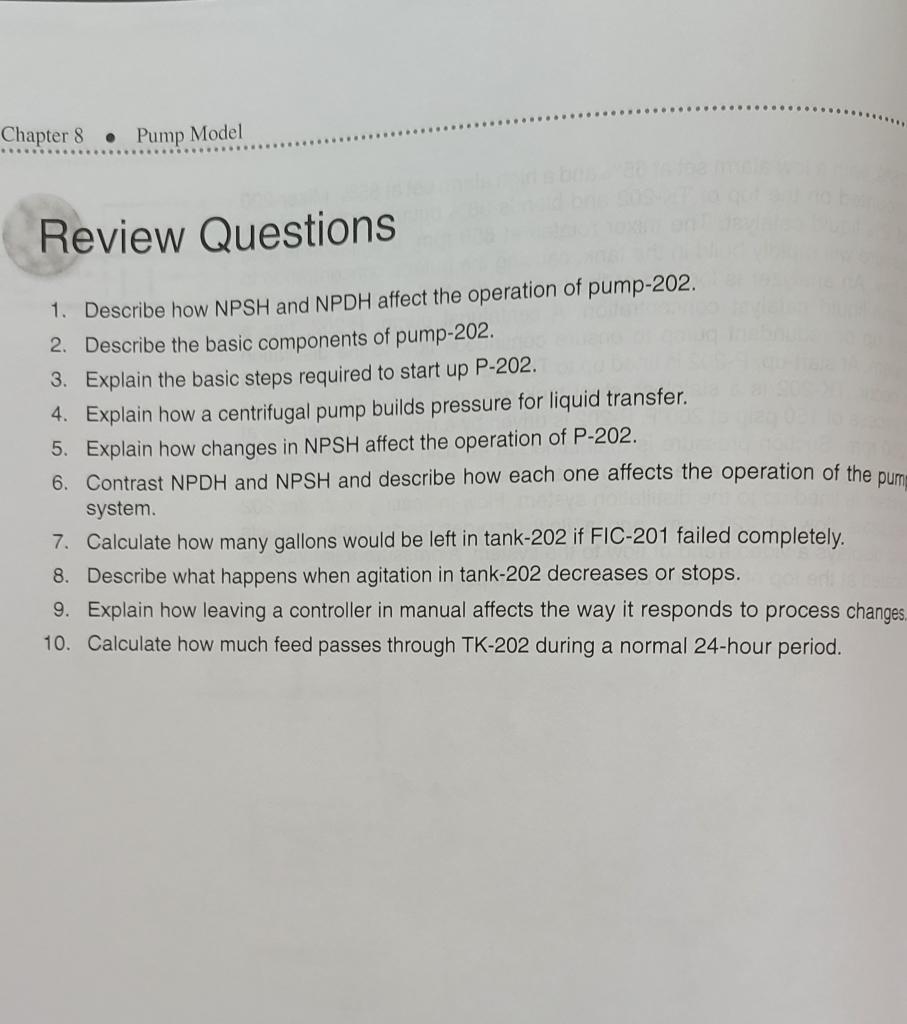 Solved Chapter 8 • Pump Model Review Questions 1. Describe | Chegg.com