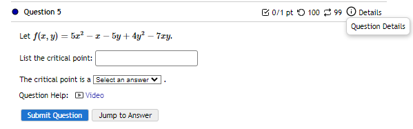Solved Let f(x,y)=5x2−x−5y+4y2−7xy. List the critical point: | Chegg.com