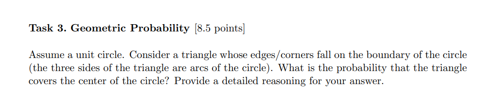 Solved Task 3. Geometric Probability [8.5 points] Assume a | Chegg.com