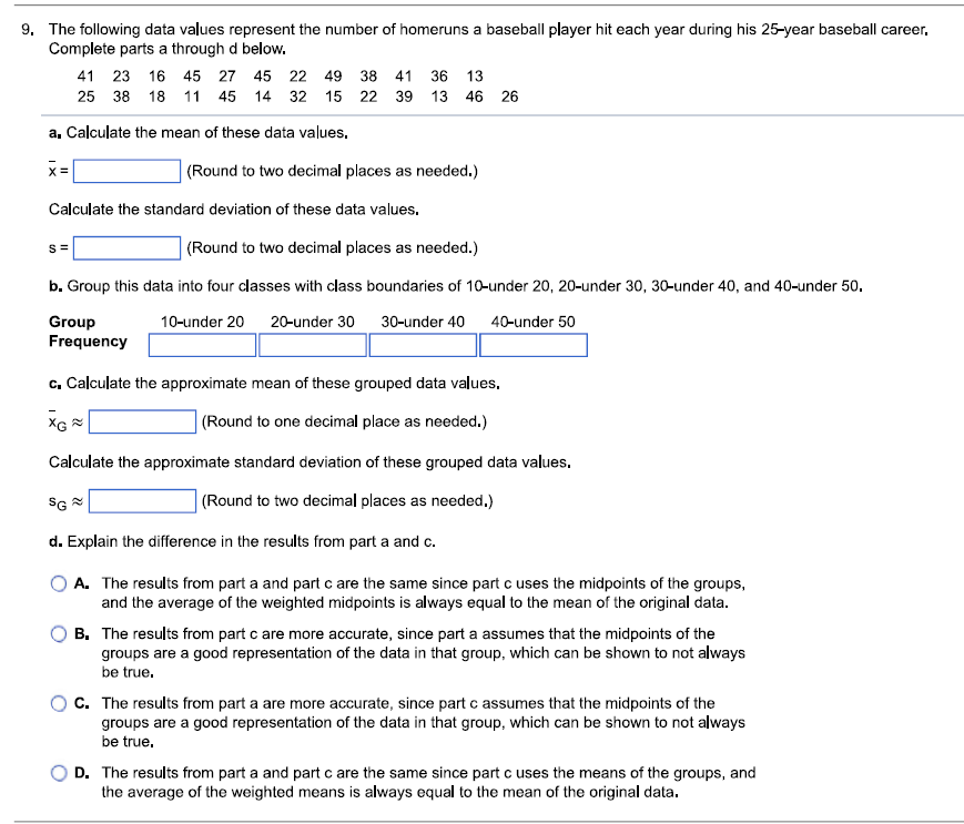 Solved 9. The following data values represent the number of | Chegg.com