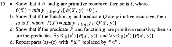 15. a. Show that if h and g are primitive recursive, | Chegg.com