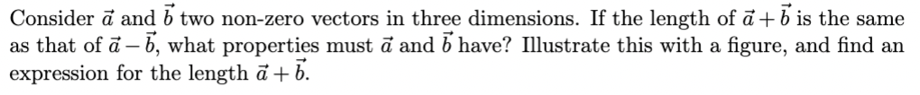 Solved Consider a and b two non-zero vectors in three | Chegg.com