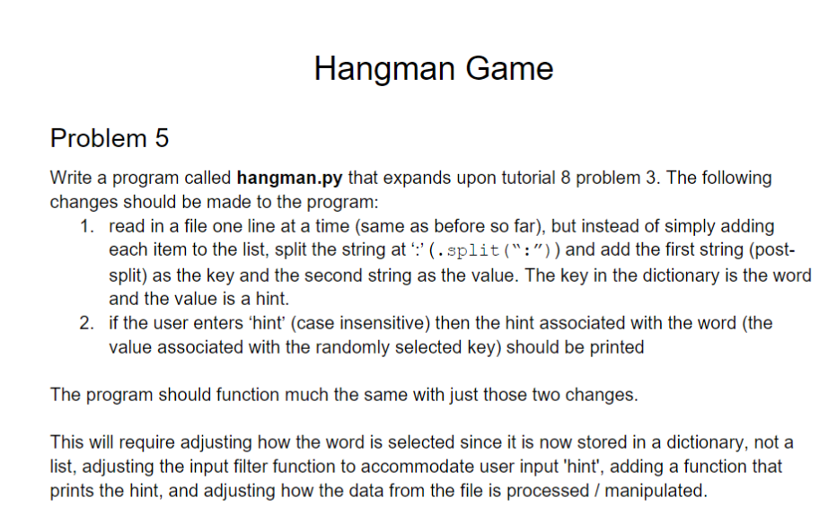 Write a program called hangman.py that expands upon | Chegg.com