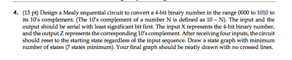 Solved 4. (15 pt) Design a Mealy sequential circuit to | Chegg.com